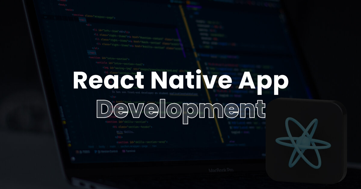 React Native App Development Company | React Native Development Services