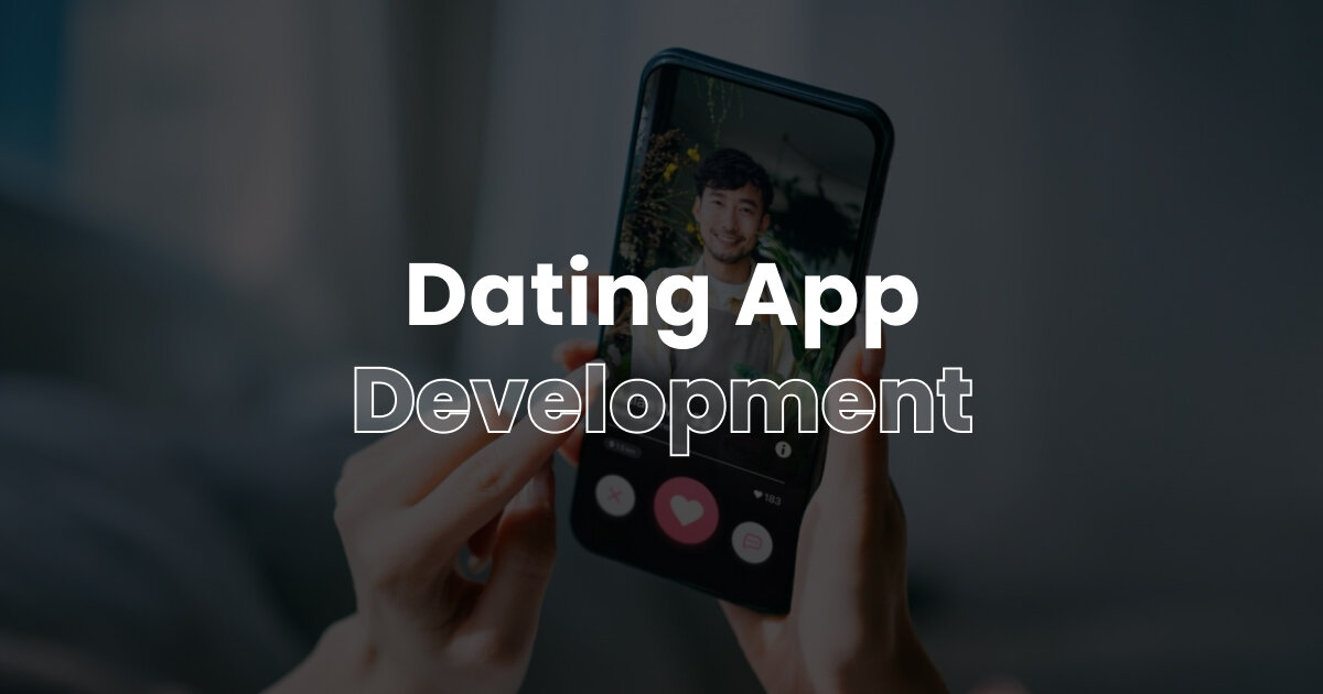Dating App Development Company India & USA